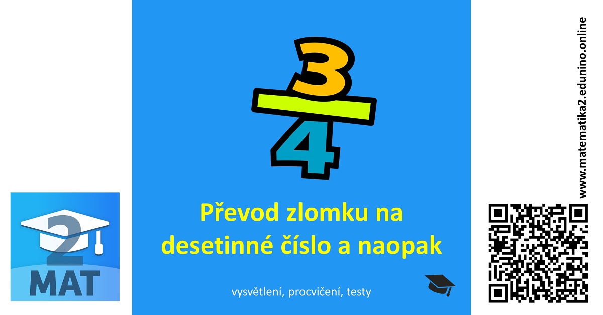 Převod zlomku na desetinné číslo a naopak | EDUnino